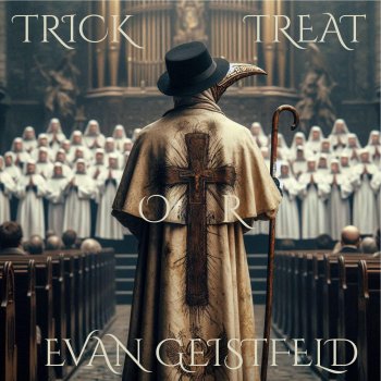 Evan Geistfeld - Trick Or Treat - перевод текста песни на русский